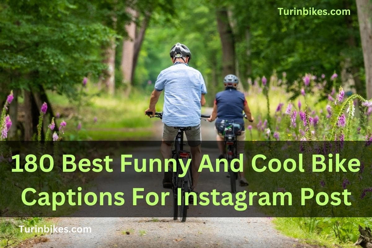 180 Best Funny And Cool Bike Captions For Instagram Post 180 Best Funny And Cool Bike Captions For Instagram Post