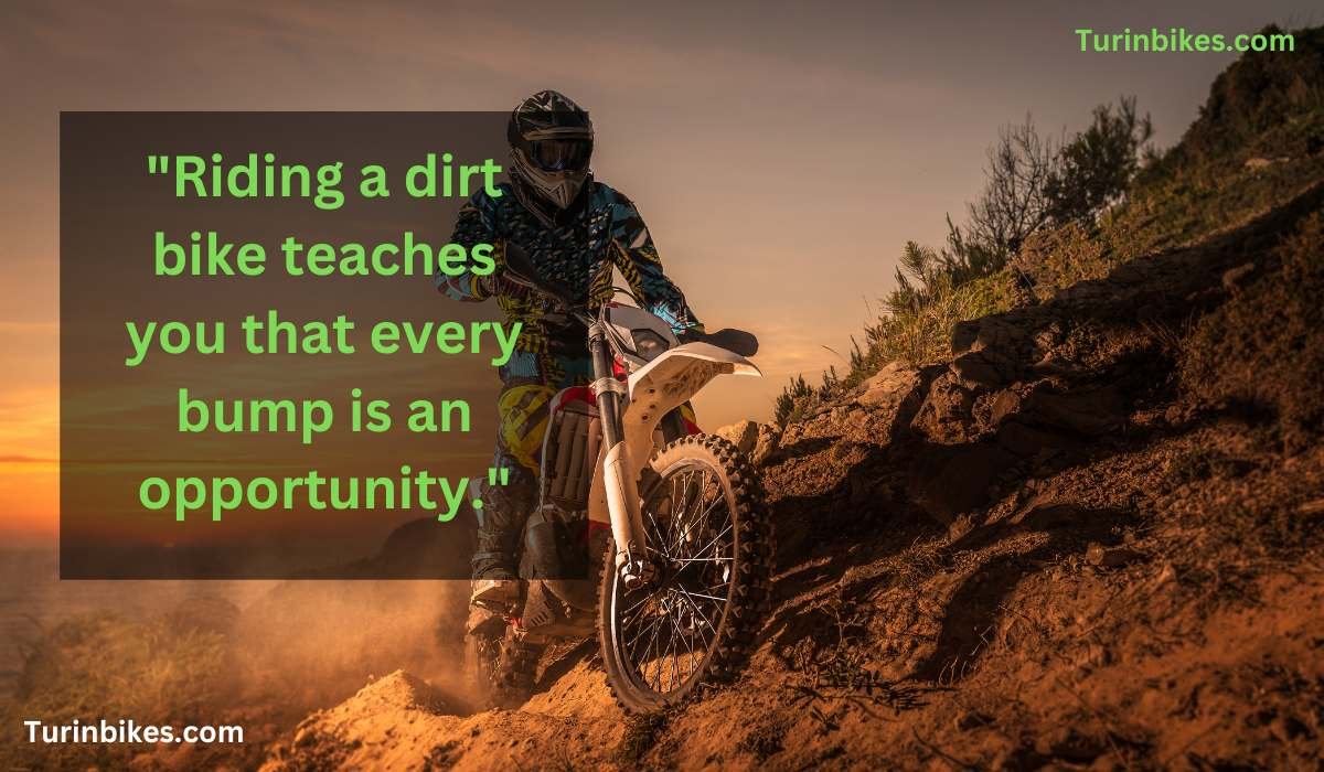 Best Funny & Cool Dirt Bike Quotes And Saying - Turinbikes