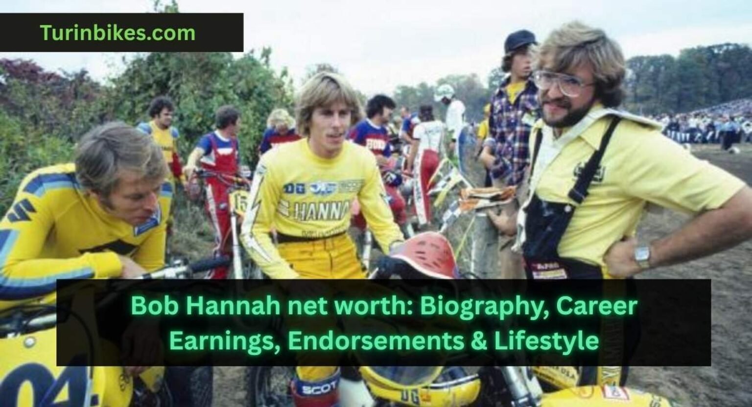 Bob Hannah Net Worth 2025: Legendary Motocross Champion’s Biography ...